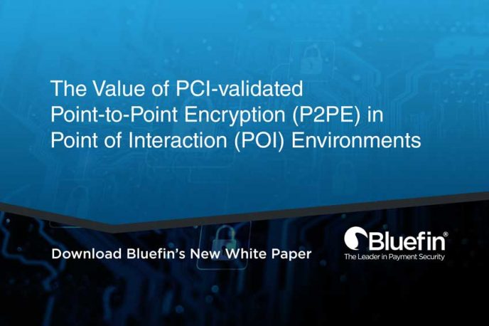 Bluefin: The Leader in Payment Security