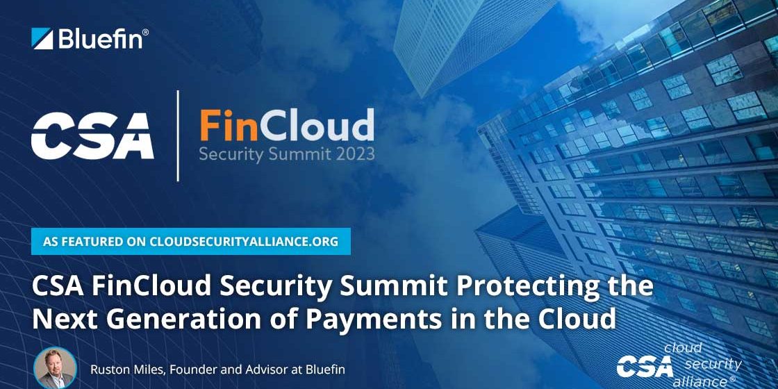 Bluefin: Payment & Sensitive Data Security Solutions