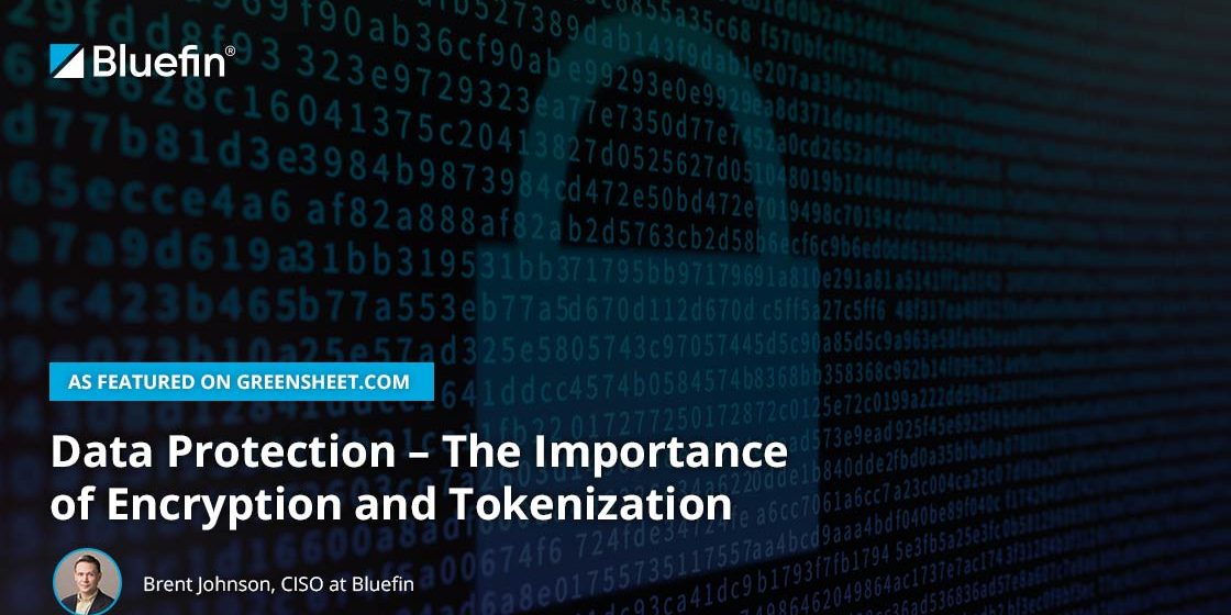 Bluefin: Payment & Sensitive Data Security Solutions