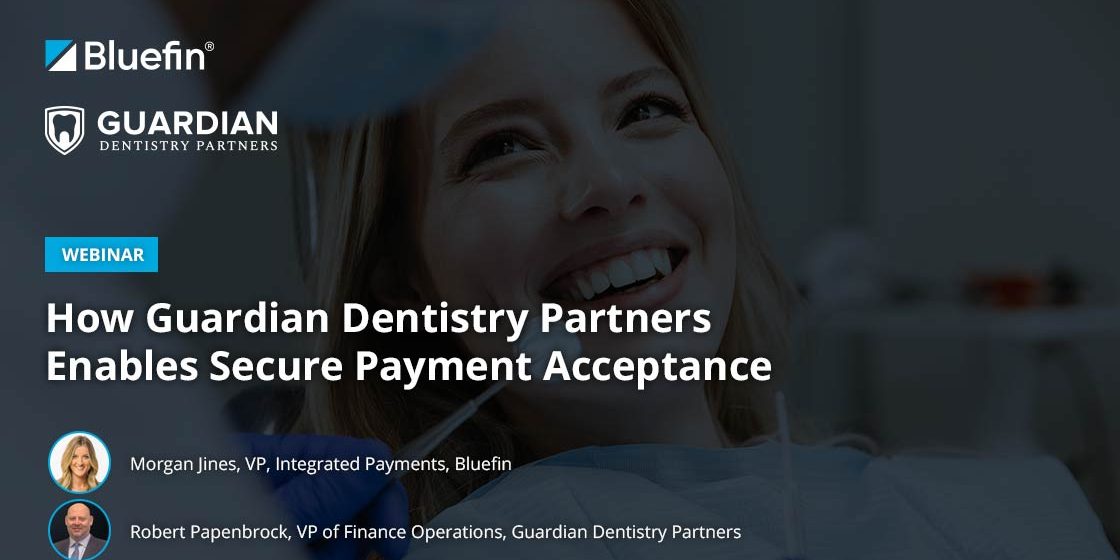 Bluefin: Payment & Sensitive Data Security Solutions