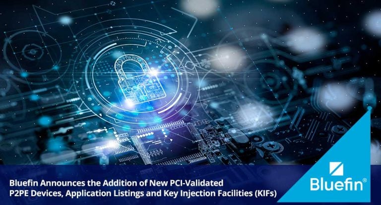 Bluefin: Payment & Sensitive Data Security Solutions