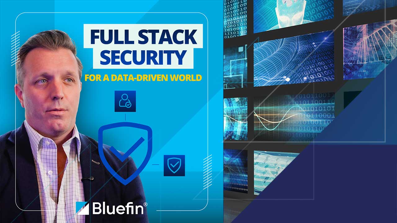 Bluefin’s Full-Stack Payment & Data Security | Protect Payments, PII & PHI